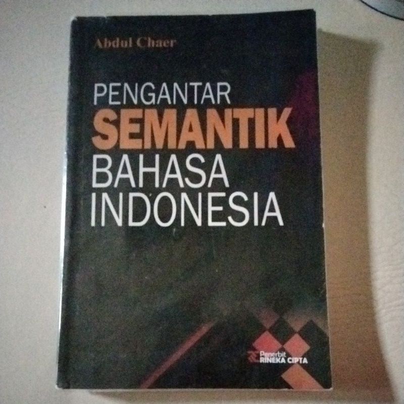 Jual Buku Pengantar Semantik Bahasa Indonesia Abdul Chaer (perloved ...