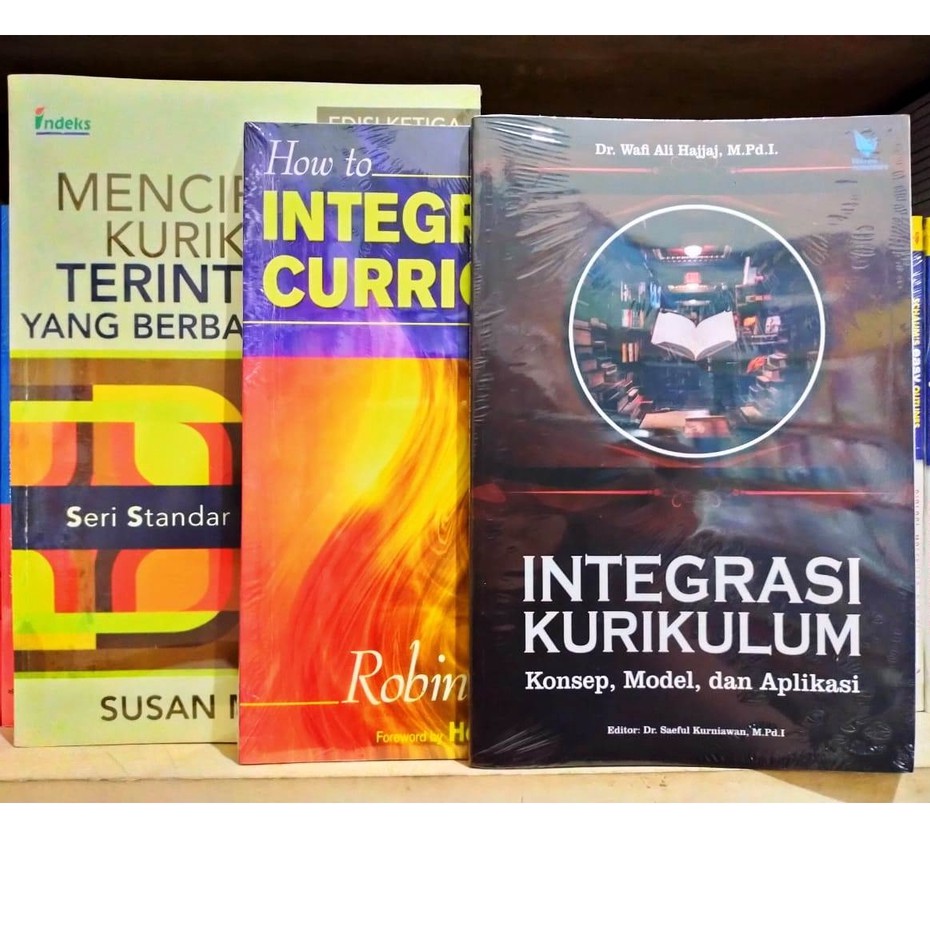 Jual Paket 3 Buku Integrasi Kurikulum - Susan M Drake - Robin Fogarty ...