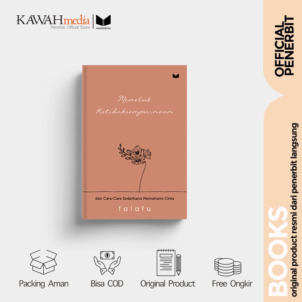 Jual Buku Novel Memeluk Ketidaksempurnaan - Falafu - Mediakita | Kawah ...
