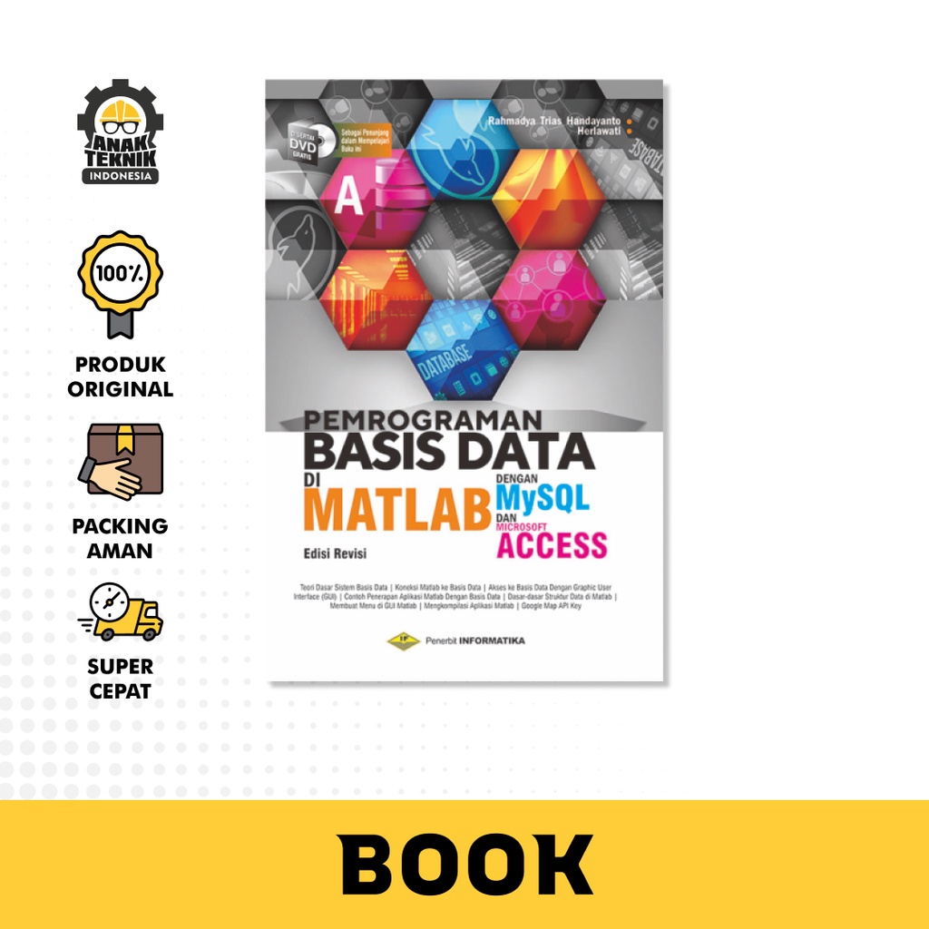 Jual BUKU BASIS DATA DI MATLAB DENGAN MYSQL DAN MICROSOFT ACCESS + CD ... Jual BUKU BASIS DATA DI MATLAB DENGAN MYSQL DAN MICROSOFT ACCESS + CD ...