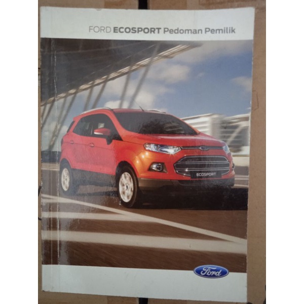 Jual Buku Manual mobil Ford Ecosport Original | Shopee Indonesia