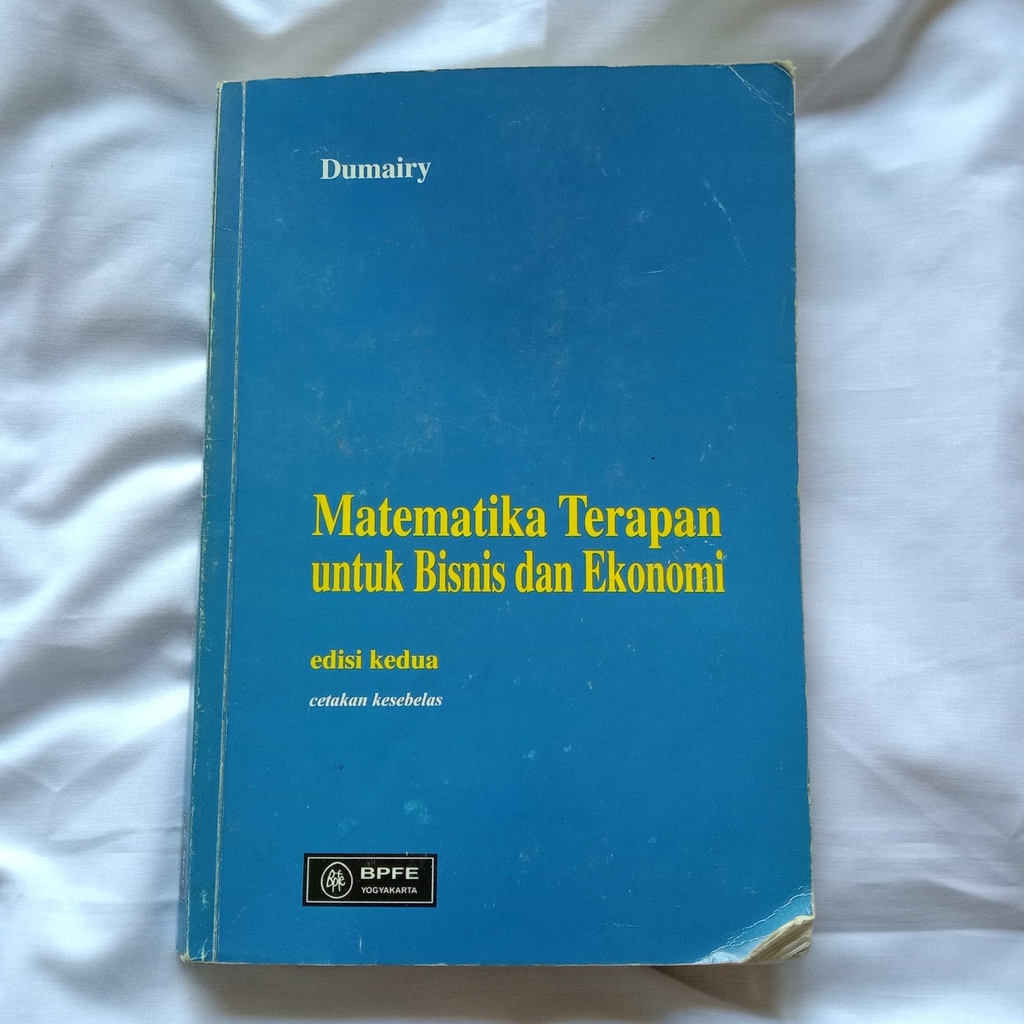 Jual Buku Matematika Terapan untuk Bisnis dan Ekonomi (ori, bekas ... Jual Buku Matematika Terapan untuk Bisnis dan Ekonomi (ori, bekas ...