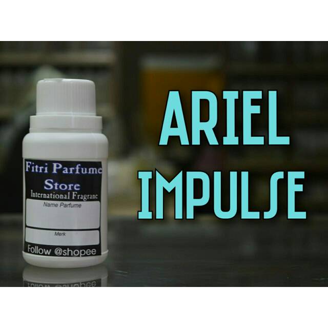 Jual Bibit parfum ARIEL ARIL IMPULSE 100ml | Shopee Indonesia