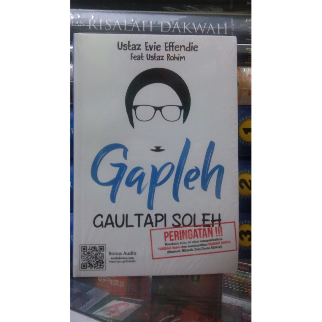Jual BUKU GAPLEH GAUL TAPI SOLEH USTAZ EVIE EFFENDIE | Shopee Indonesia