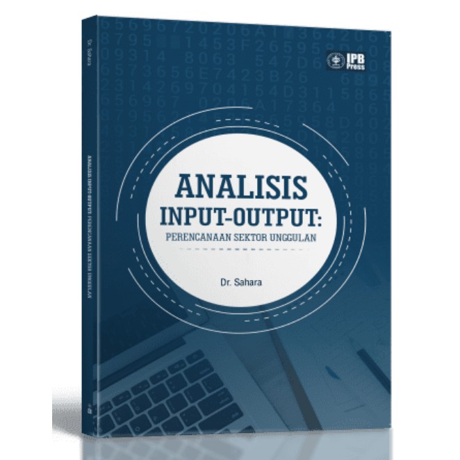 Jual Analisis Input-Output Perencanaan Sektor Unggulan | Shopee Indonesia