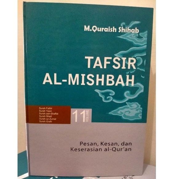 Jual Tafsir Al Misbah: Pesan, Kesan dan Keserasian Al-Quran Vol. 11 (hard cover) | Shopee Indonesia