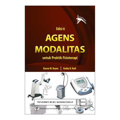 Jual Buku ORI - Buku Agens Modalitas untuk Praktik Fisioterapi Edisi 6 ...