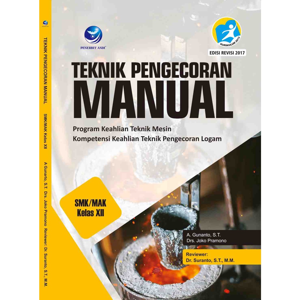 Jual Teknik Pengecoran Manual SMK XII, Program Keahlian Teknik Mesin Kompetensi Keahlian Teknik ...