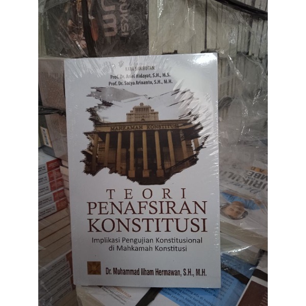 Jual BUKU TEORI PENAFSIRAN KONSTITUSI Implikasi Pengujian Konstitusional. Prenada | Shopee Indonesia