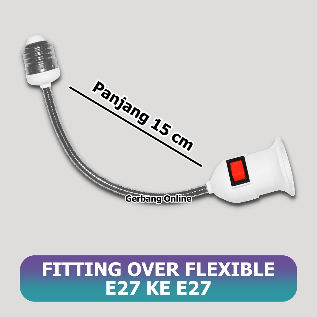 Jual Fitting Flexible E27 E 27 Fiting Sambung Downlight Pemanjang Extension Saklar | Shopee ...