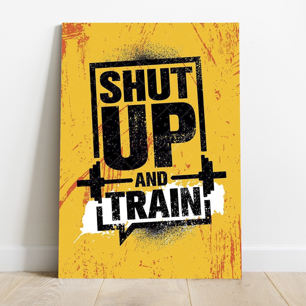 Jual Poster Shut Up and Train Fitness Gym Sehat Bugar Olahraga Senam ...