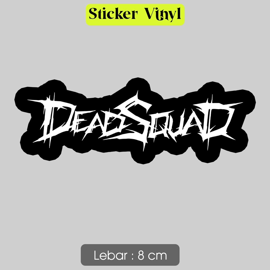Jual Stiker DeadSquad Sticker Vinyl Musik Metal Satuan Bahan Anti Air ...