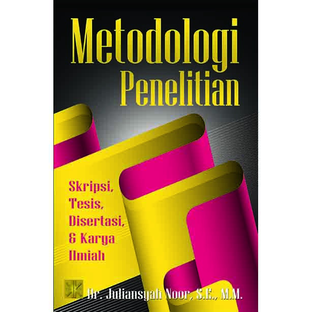 Jual Metodologi Penelitian: Skripsi, Tesis, Disertasi & Karya Ilmiah ...