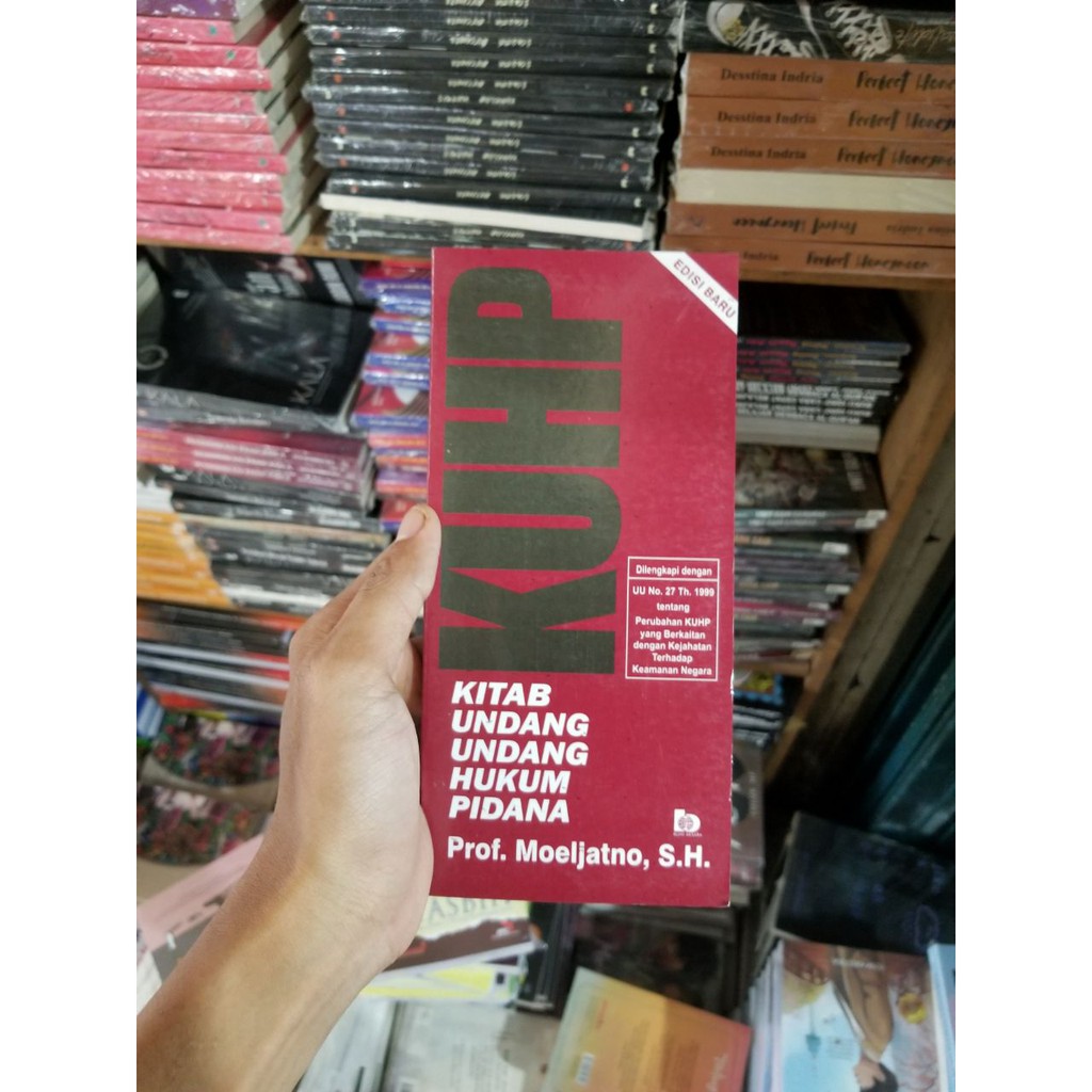 Jual Kitab Undang Undang Hukum Pidana Edisi Revisi - Moeljatno | Shopee Indonesia