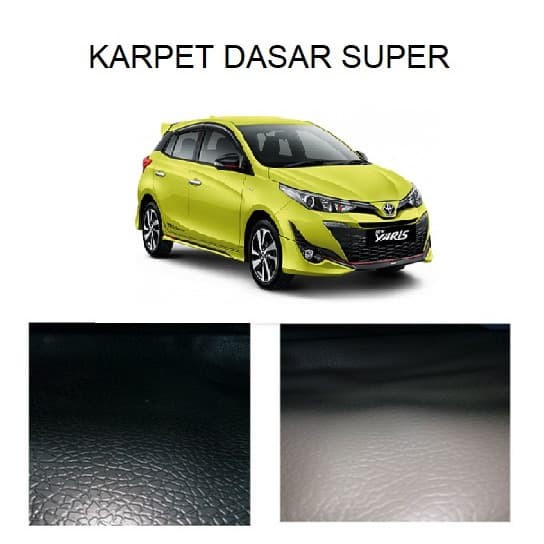 Jual Karpet Dasar Super Mobil Toyota Yaris / All New Yaris/ Karpet ...