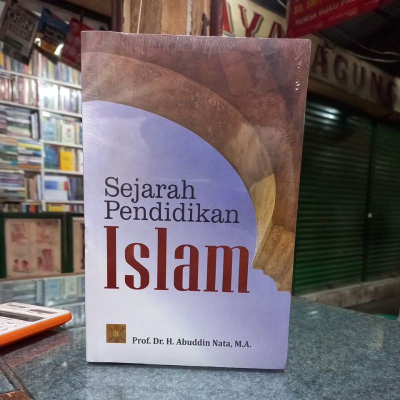 Jual BUKU SEJARAH PENDIDIKAN ISLAM ABUDDIN NATA | Shopee Indonesia