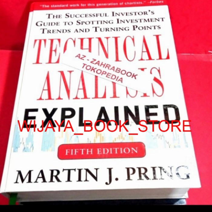 Jual Technical Analysis Explained 5th Fifth Edition By Martin j Pring ...