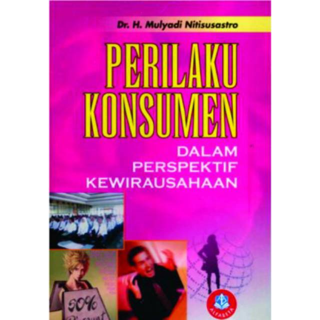 Jual Perilaku Konsumen Dalam Perspektif Kewirausahaan | Shopee Indonesia