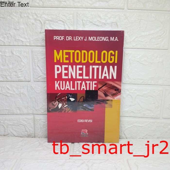Jual Original Metodologi Penelitian Kualitatif Edisi Revisi Lexy J