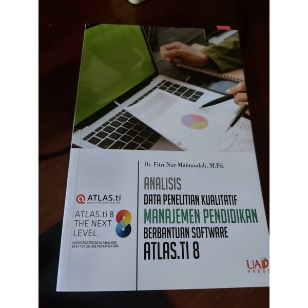 Jual Analisis Data Penelitian Kualitatif Manajemen Pendidikan Berbantuan Software Atlas TI ...