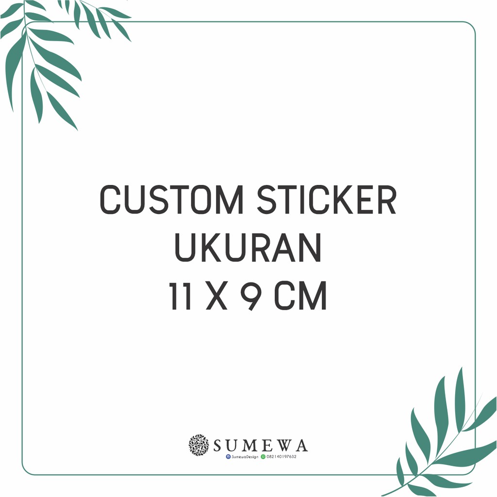 Jual Custom Sticker ukuran 9x11 cm | Shopee Indonesia