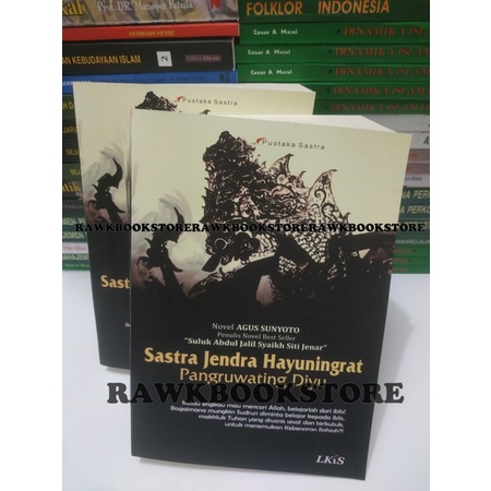 Jual Sastra Jendra Hayuningrat Pangruwating Diyu - Agus Sunyoto ...