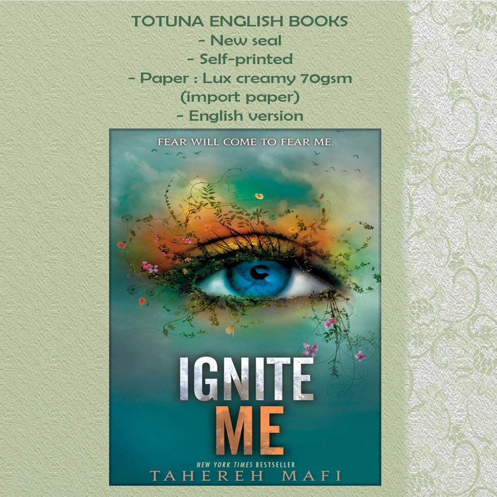 Jual Ignite Me by Tahereh Mafi | Shopee Indonesia