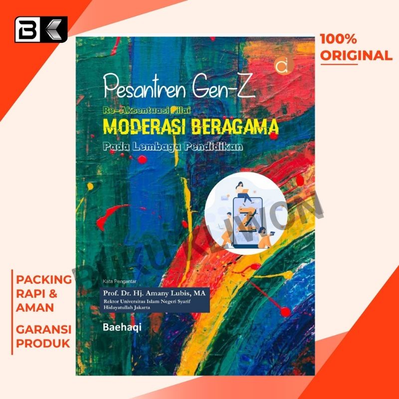 Jual Buku Pesantren Gen-Z: Re-Aksentuasi Nilai Moderasi Beragama pada ...