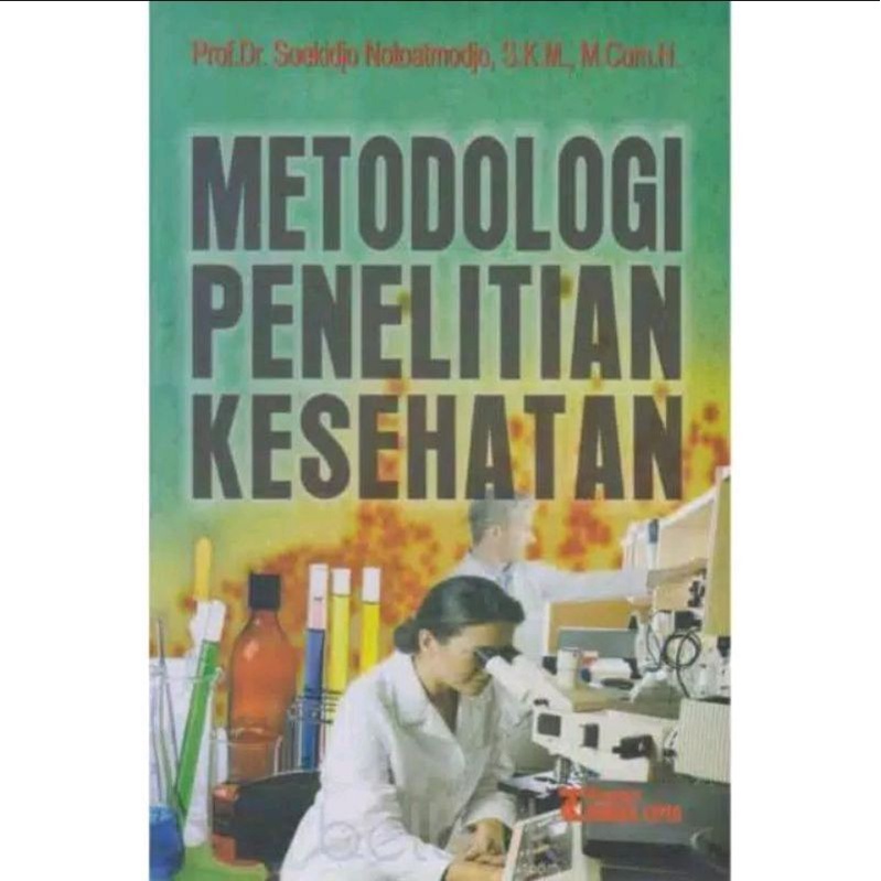 Jual [ORIGINAL] Metodologi Penelitian Kesehatan Oleh Soekidjo Notoatmodjo | Shopee Indonesia