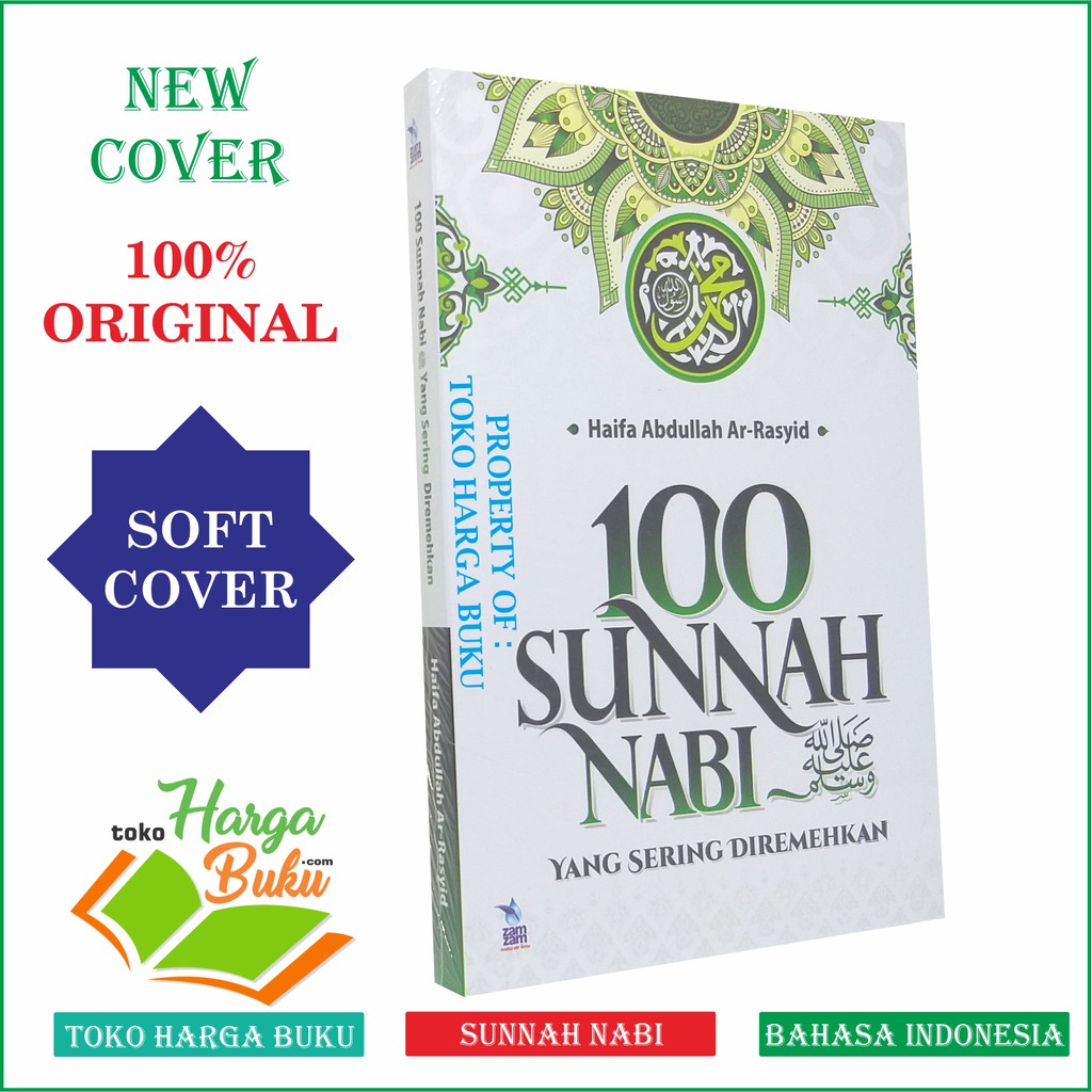 Jual 100 Sunnah Nabi Yang Sering Diremehkan - Penerbit Zamzam | Shopee ...