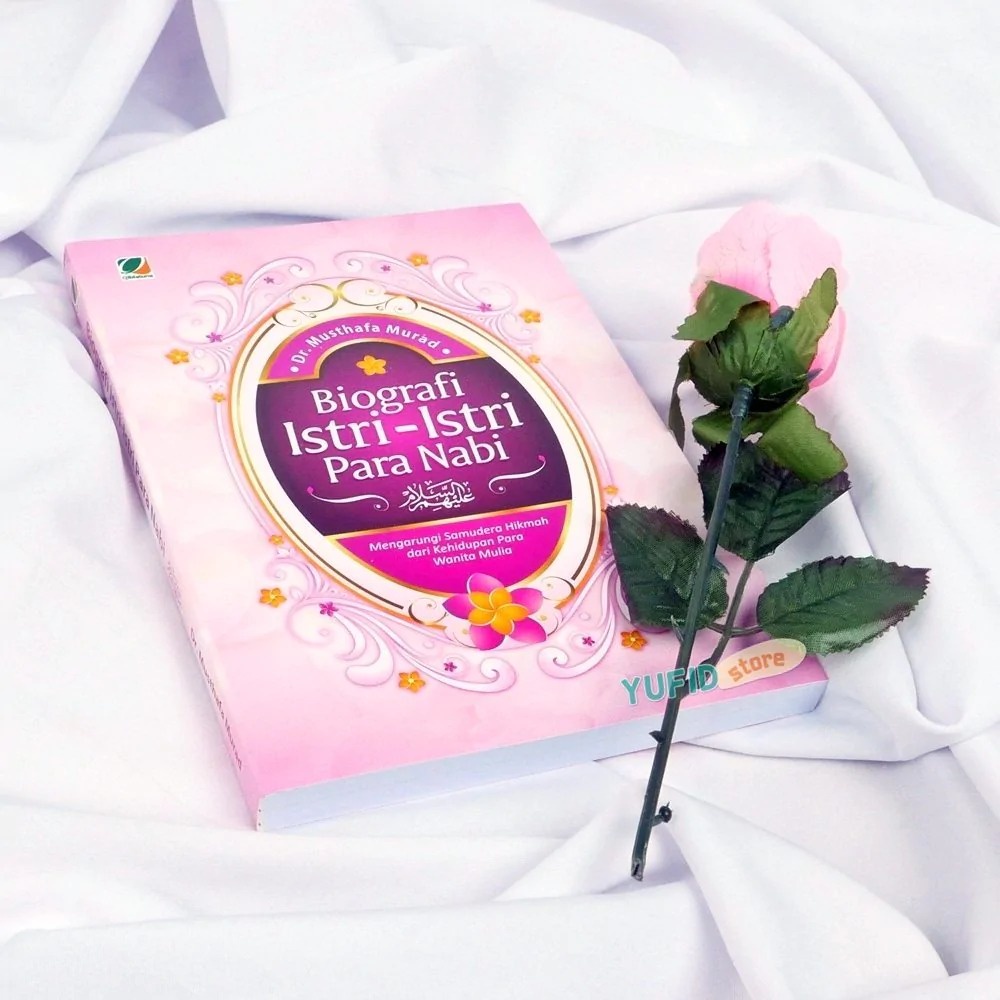 Jual Buku Biografi Istri Istri Para Nabi Alaihissalam Qiblatuna