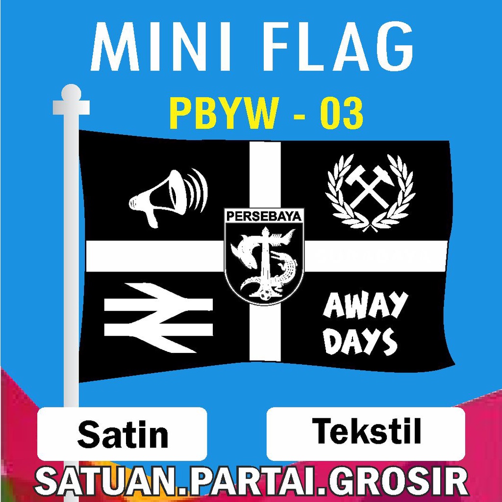 Jual AKSESORIS BONEK BONITA / CETAK BENDERA DESAIN PERSEBAYA AWAY DAY ...