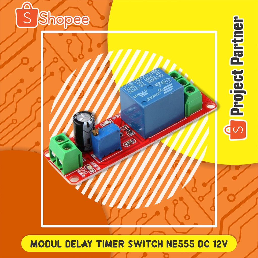 Jual Delay Timer Switch NE555 DC 12V Relay Timer Adjustable | Shopee ...