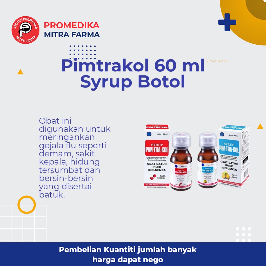 Jual Pimtrakol 60 ml Syrup Botol / Obat Batuk Pilek Demam Anak / Obat ...