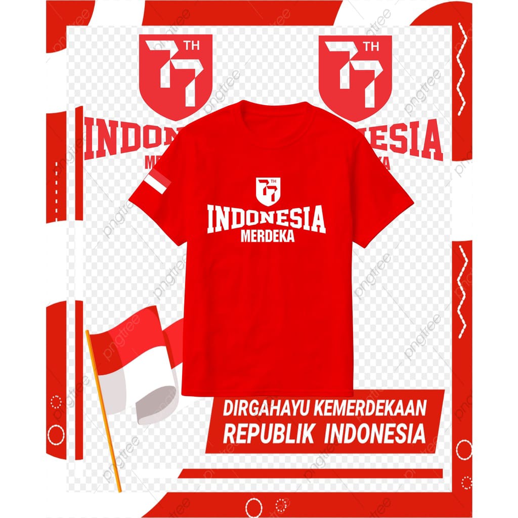 Jual Kaos HUT RI 77/kaos NKRI/kaos HUT RI/kaos 17 agustus/kaos ... Jual Kaos HUT RI 77/kaos NKRI/kaos HUT RI/kaos 17 agustus/kaos ...