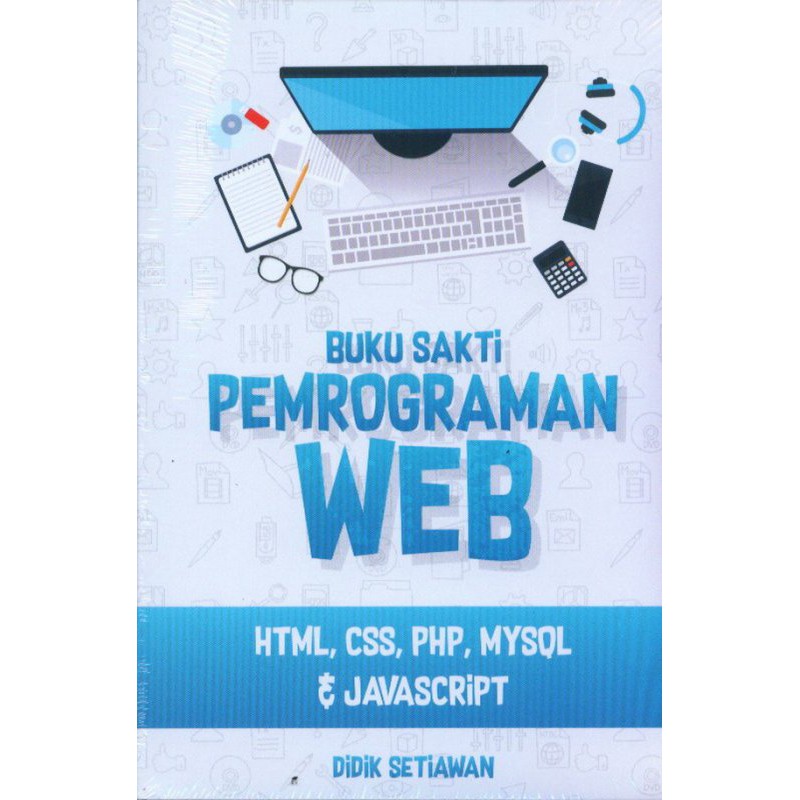 Jual Buku Sakti Pemrograman Web Html Css Php Mysql And Javascript 0276