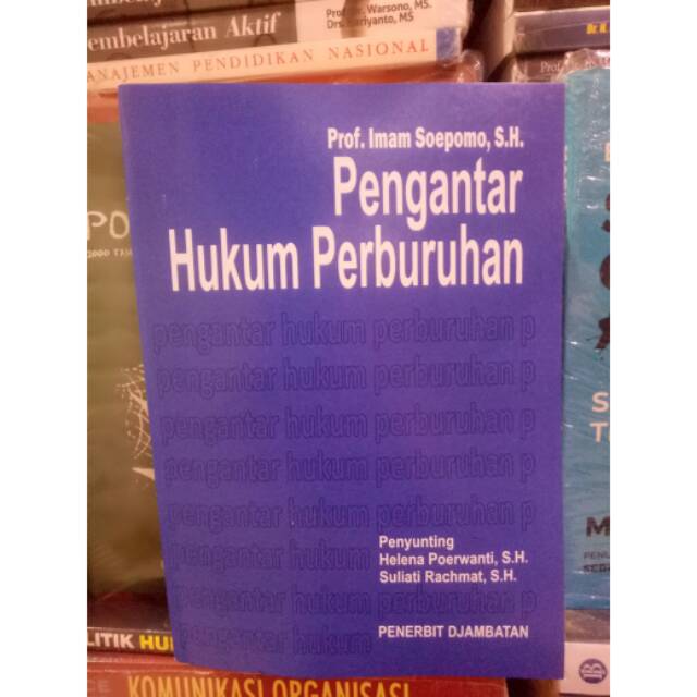 Jual Pengantar hukum perburuhan prof dr imam soepomo sh | Shopee Indonesia