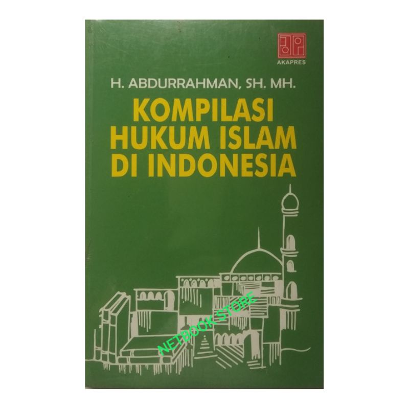 Jual KOMPILASI HUKUM ISLAM DI INDONESIA KHI | Shopee Indonesia