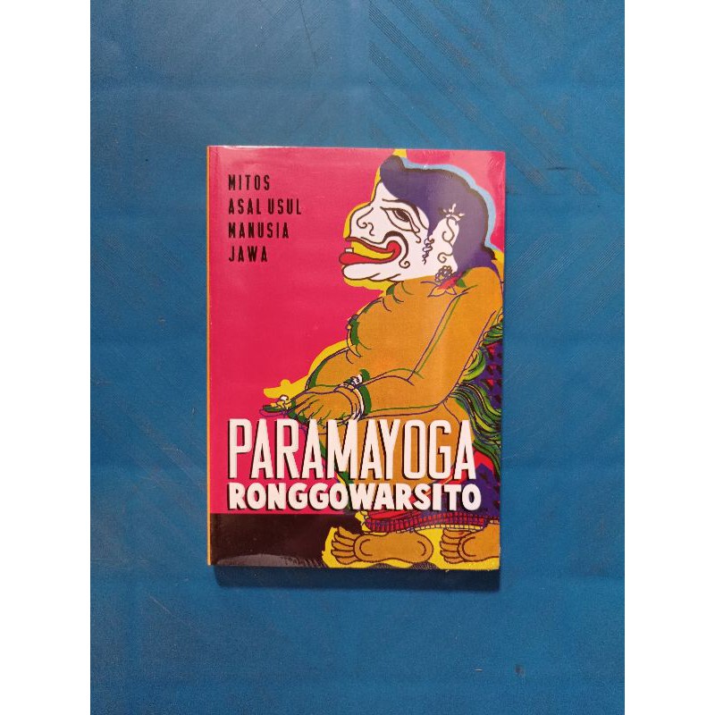 Jual PARAMAYOGA RONGGOWARSITO Mitos Asal - Usul Manusia Jawa | Shopee ...