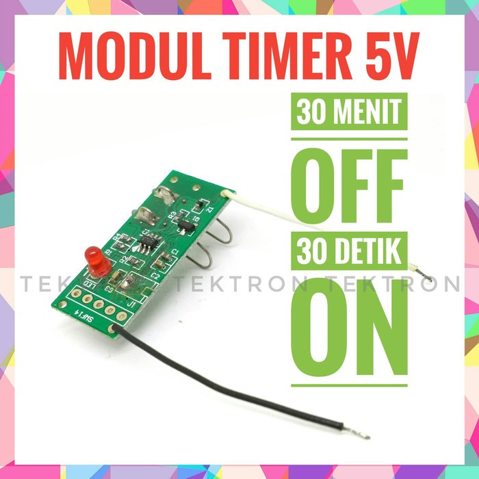 Jual Modul Timer 5V, 30 menit off, 30 detik on, secara terus menerus ...
