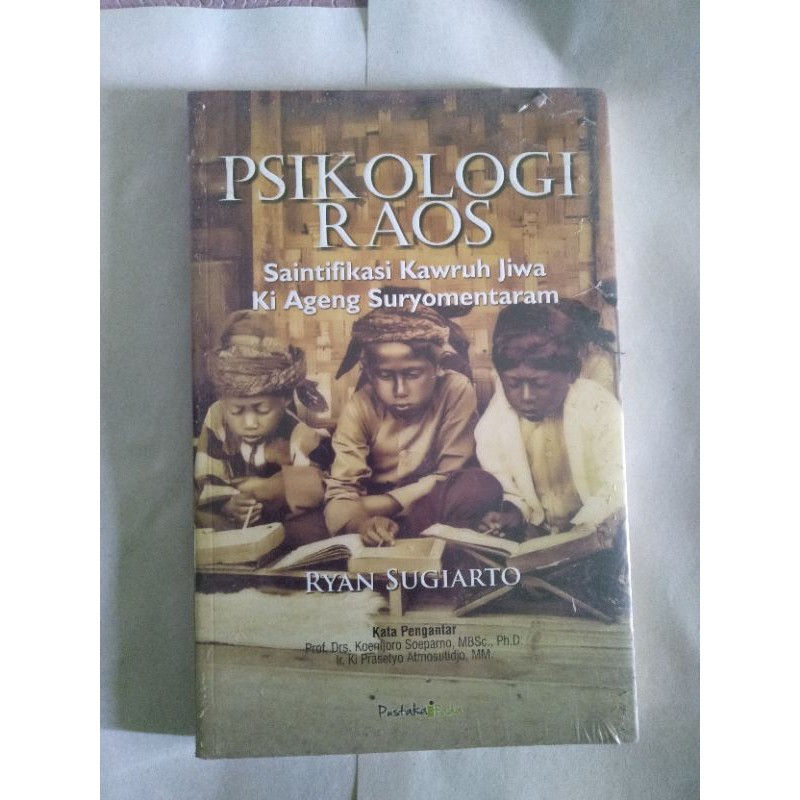 Jual Psikologi Raos Saintifikasi kawruh Jiwa Ki Ageng Suryomentaram ...