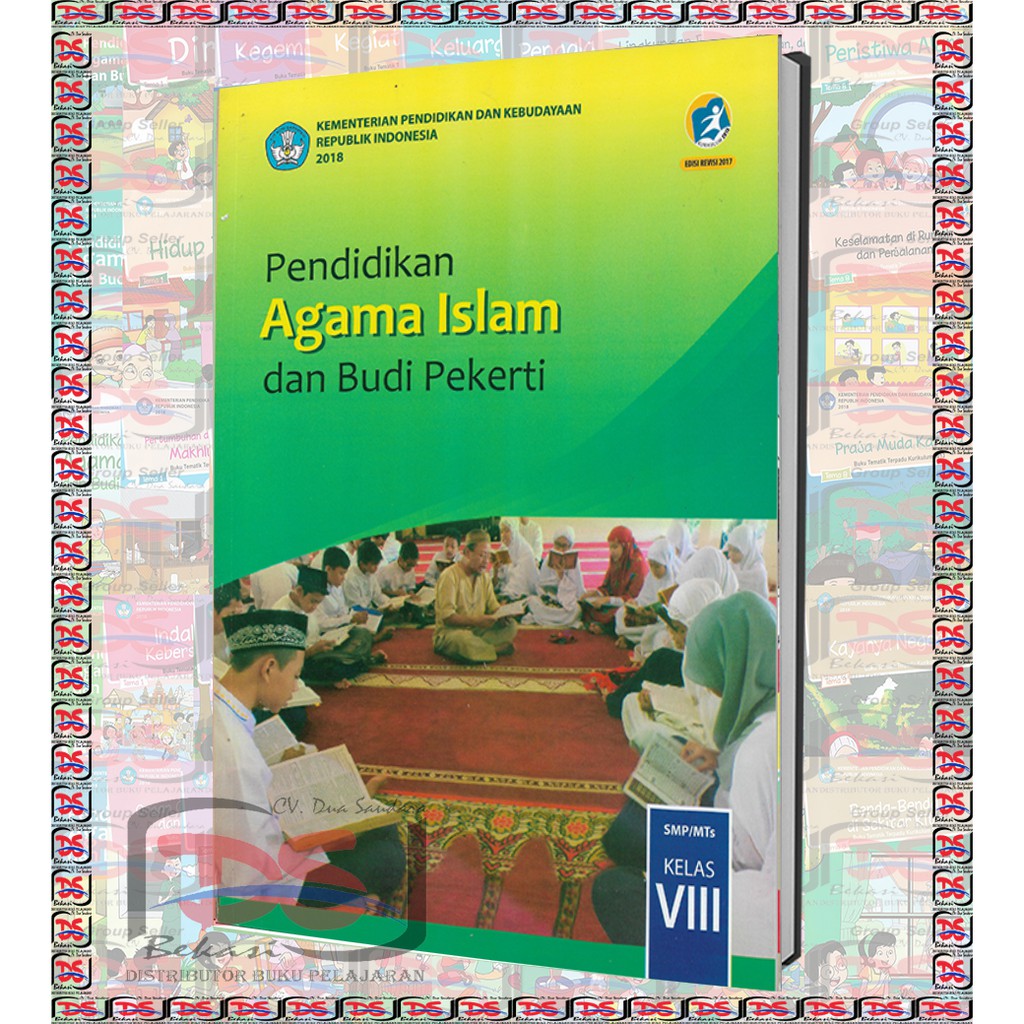 Jual BUKU SISWA Kelas 2 / VIII SMP PENDIDIKAN AGAMA ISLAM Kurikulum 2013 Edisi Revisi 2017-2018 ...