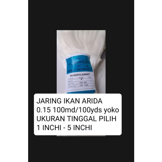 Jual Jaring ikan arida 0.15 100md/100yds yoko UKURAN TINGGAL PILIH pukat ikan jaring arida ...