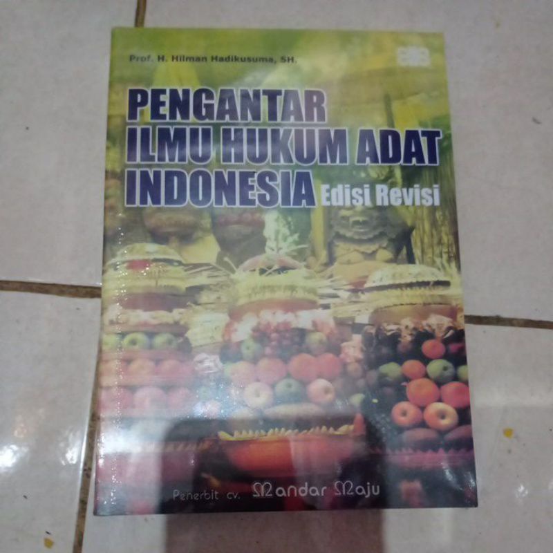 Jual pengantar ilmu hukum adat indonesia by hilman hadikusuma | Shopee Indonesia