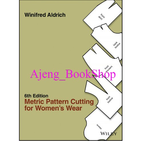 Jual Buku Menjahit & Fashion - Metric Pattern Cutting for Women's Wear ...