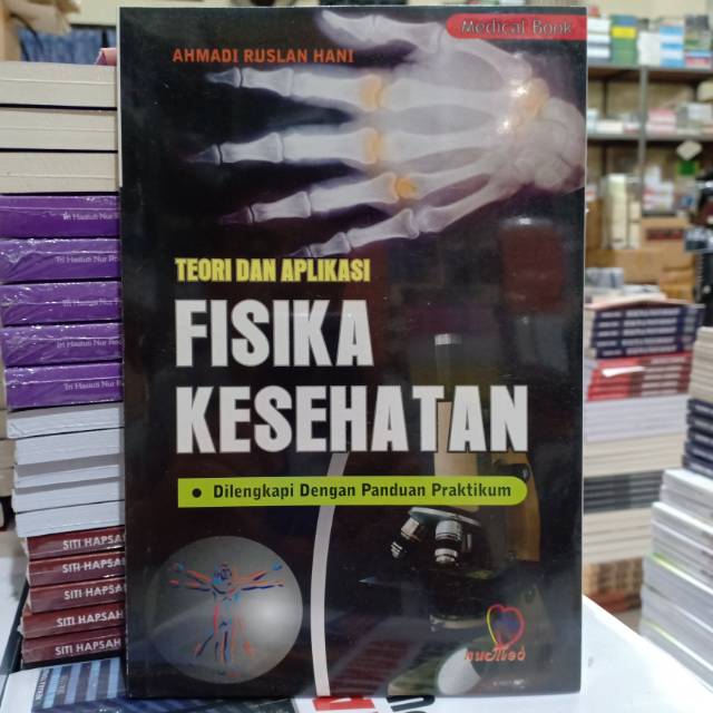 Jual Buku Original: Teori dan Aplikasi Fisika Kesehatan Dilengkapi ... Jual Buku Original: Teori dan Aplikasi Fisika Kesehatan Dilengkapi ...