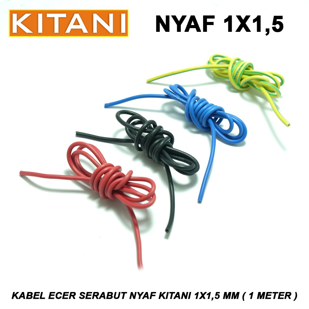 Jual Kabel Ecer Serabut NYAF Kitani 1x1,5mm ( 1 meter ) | Shopee Indonesia