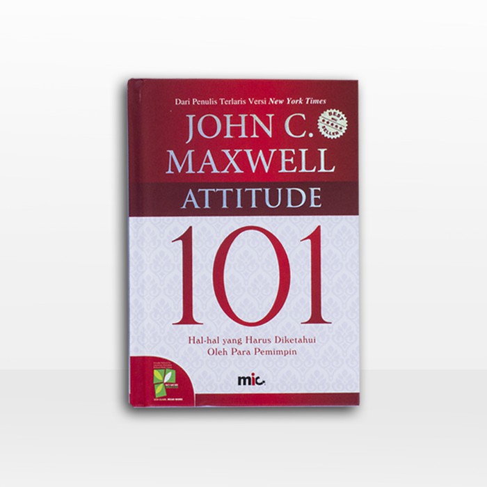 Jual Attitude 101 John C Maxwell Buku Indonesia Shopee Indonesia