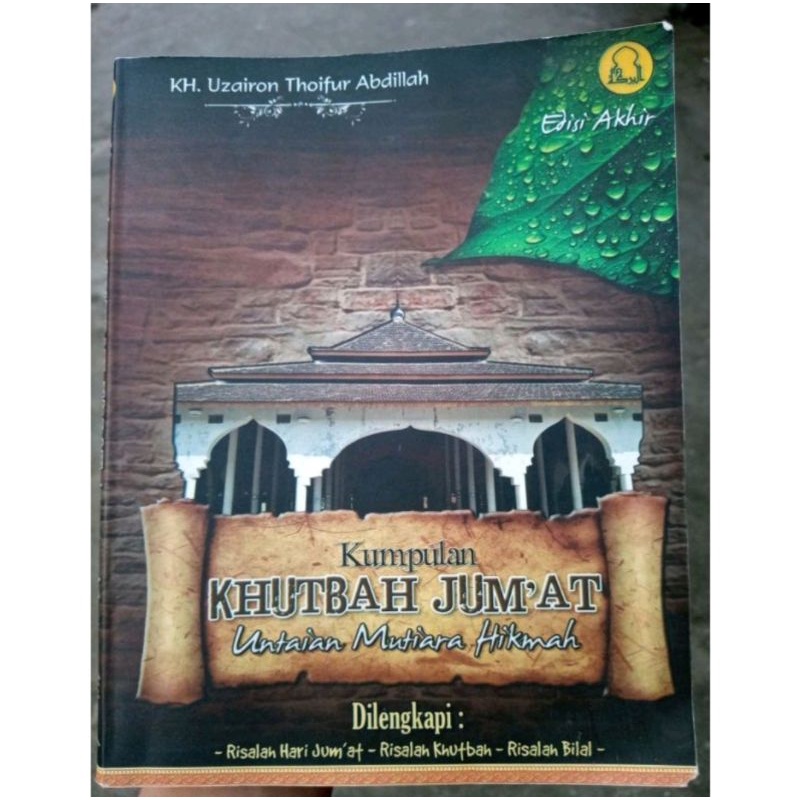Jual kumpulan khutbah Jum'at kiyai uzairon temboro edisi akhir | Shopee ...