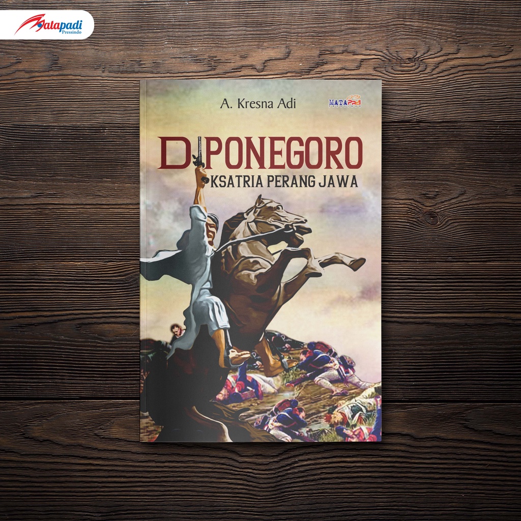 Jual Buku Diponegoro : Ksatria Perang Jawa | Shopee Indonesia
